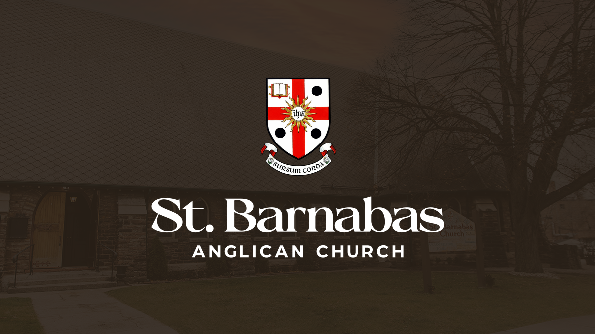 Sermon Sunday November 30, 2025 | St. Barnabas Anglican Church